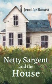 Netty Sargent and the House (audiobook) | EnglishMania Blog